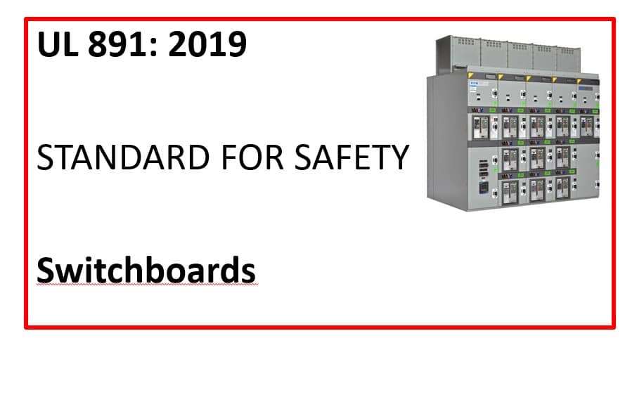 UL 891: Switchboards | North America Tristandard